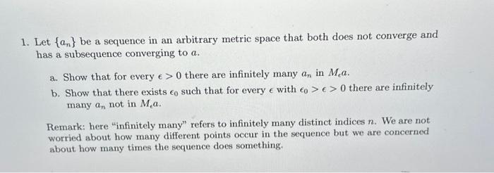 Solved Let {an} be a sequence in an arbitrary metric space | Chegg.com