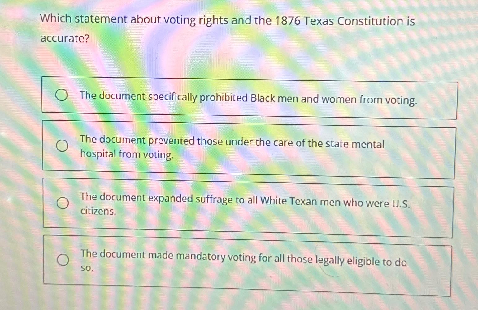 Solved Which statement about voting rights and the 1876 | Chegg.com