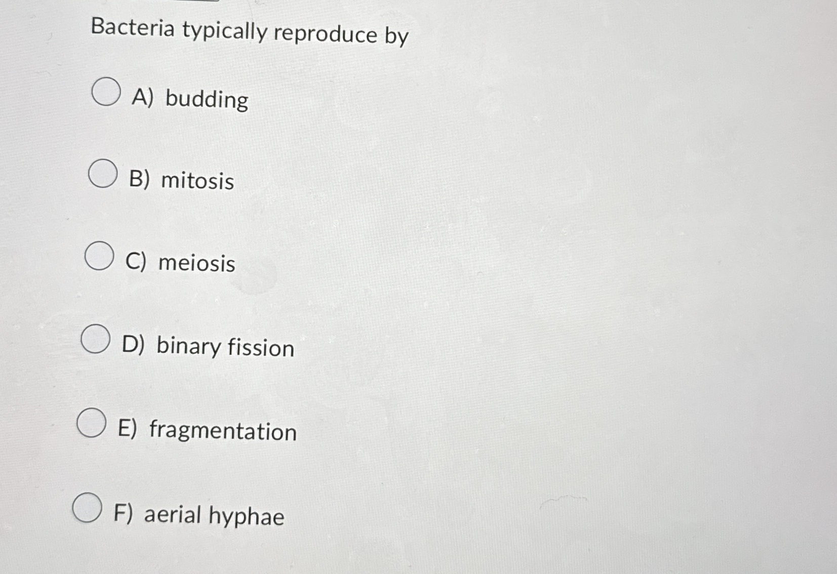 Solved Bacteria typically reproduce byA) ﻿buddingB) | Chegg.com