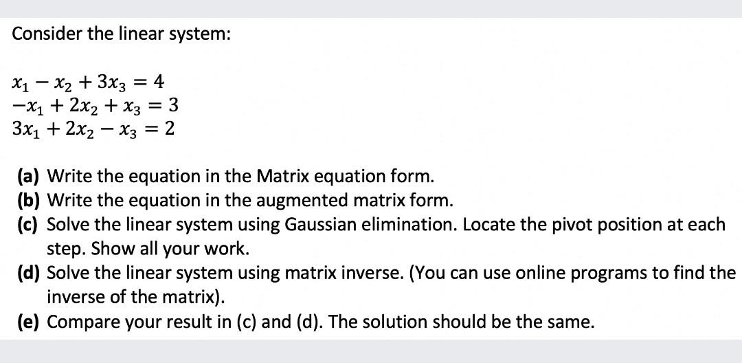 Solved Consider the linear system: | Chegg.com