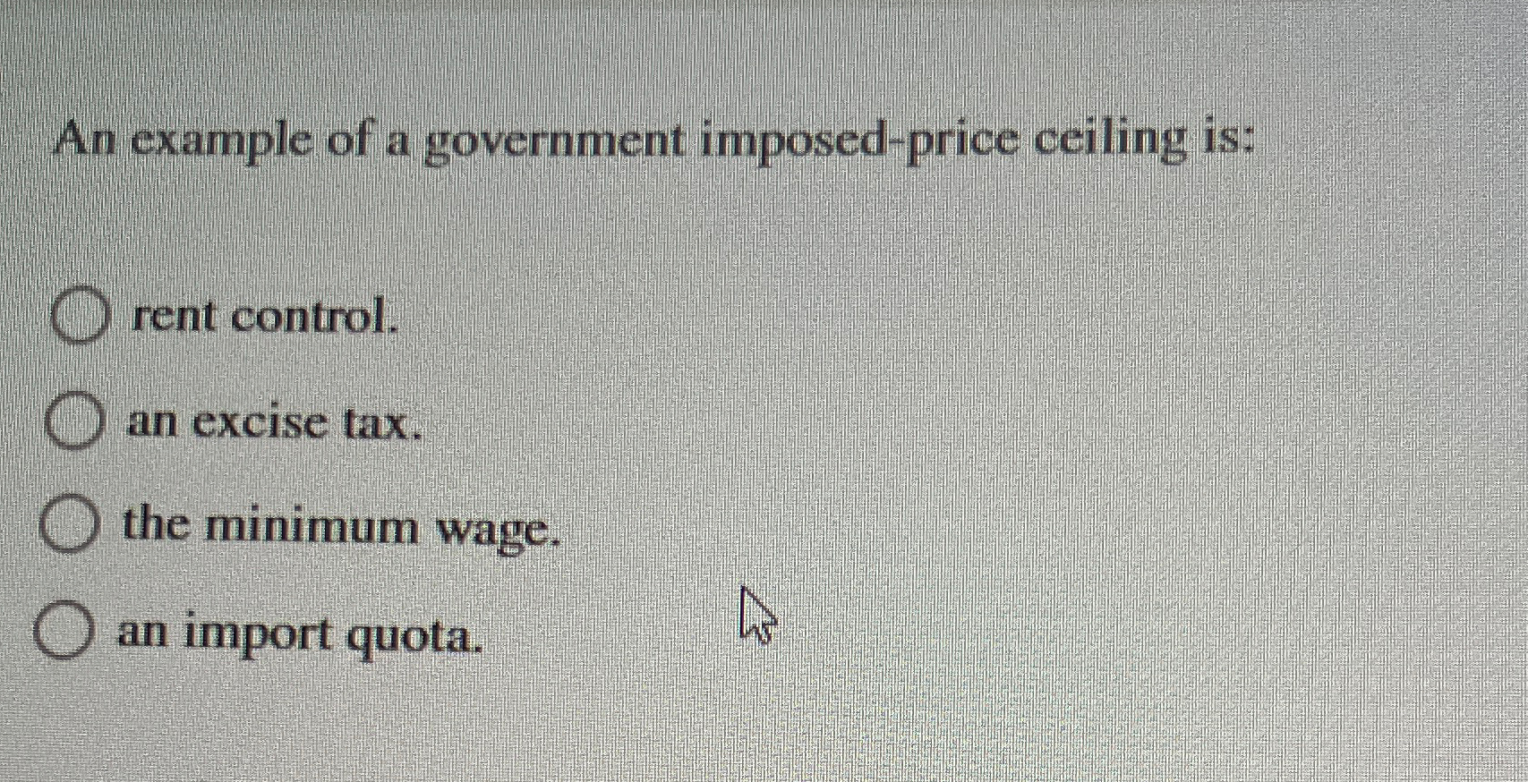 An example of a government imposed-price ceiling | Chegg.com
