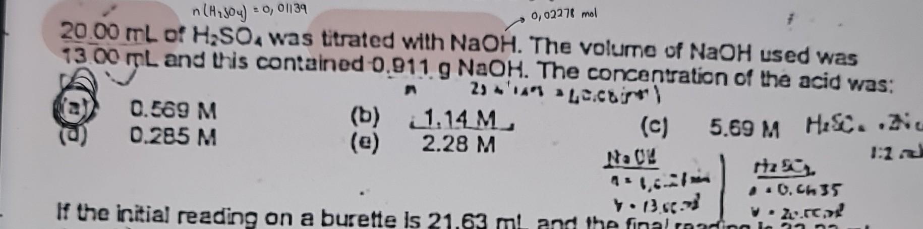 Solved 20.00 mL of H2SO4 was titrated with NaOH. The volume | Chegg.com