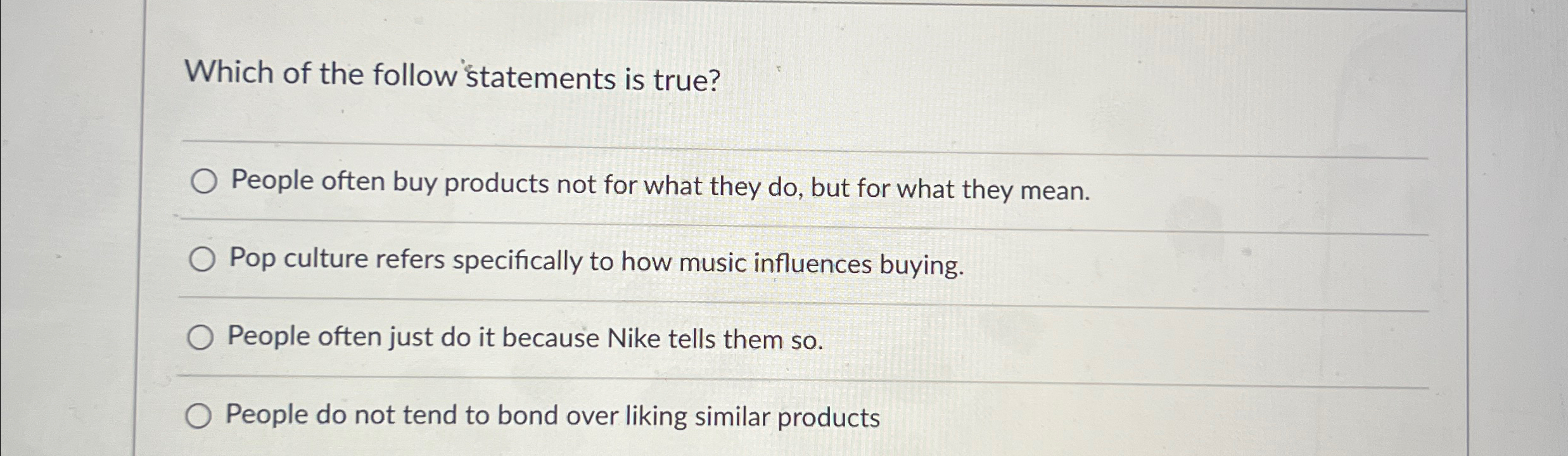 Solved Which of the follow statements is true?People often | Chegg.com