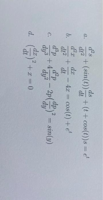 Solved Classify the following DEs as linear homogeneous, | Chegg.com