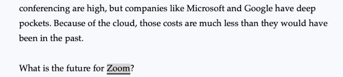 Solved Read the Zoom case study 11 at the end of chapter 11. | Chegg.com