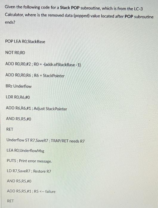 Solved Given the following code for a Stack POP subroutine, | Chegg.com