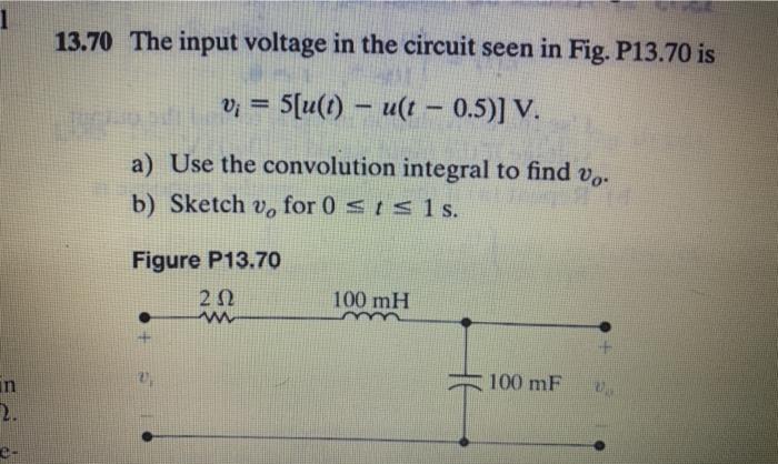 Solved 13.70 The input voltage in the circuit seen in Fig. | Chegg.com