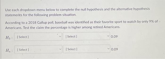 Solved Use each dropdown menu below to complete the null | Chegg.com