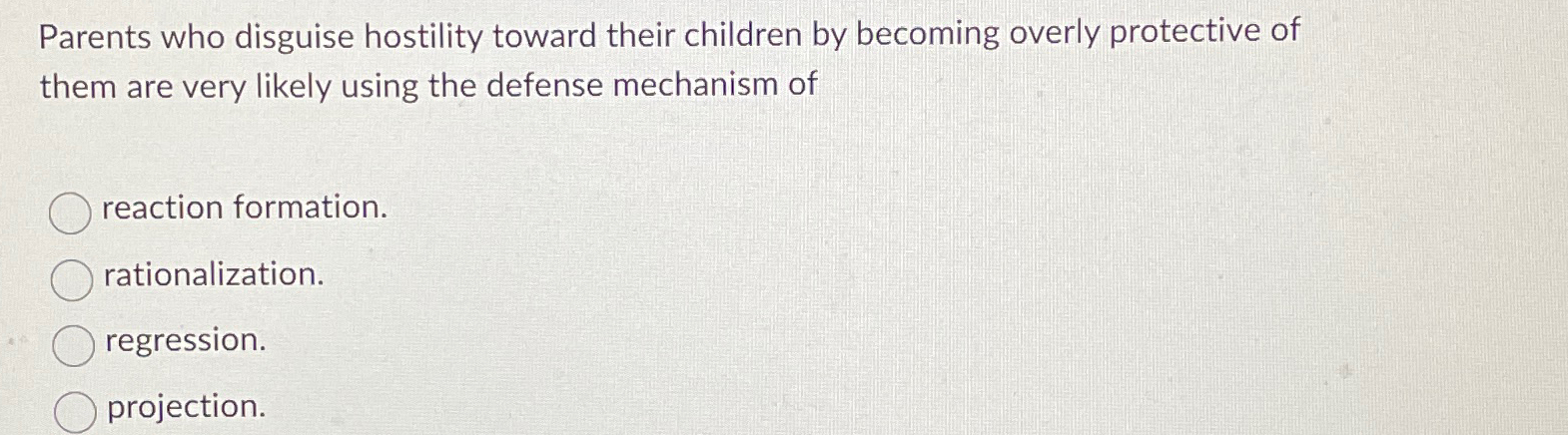 Solved Parents who disguise hostility toward their children | Chegg.com