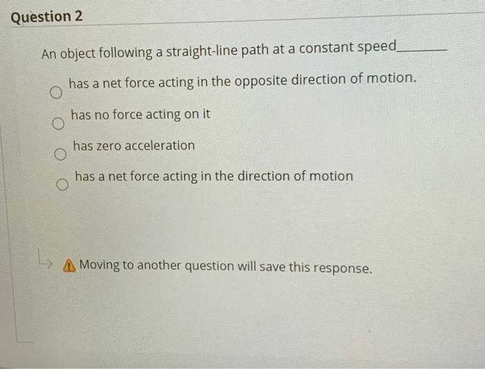 Solved Question 2 An object following a straight-line path | Chegg.com