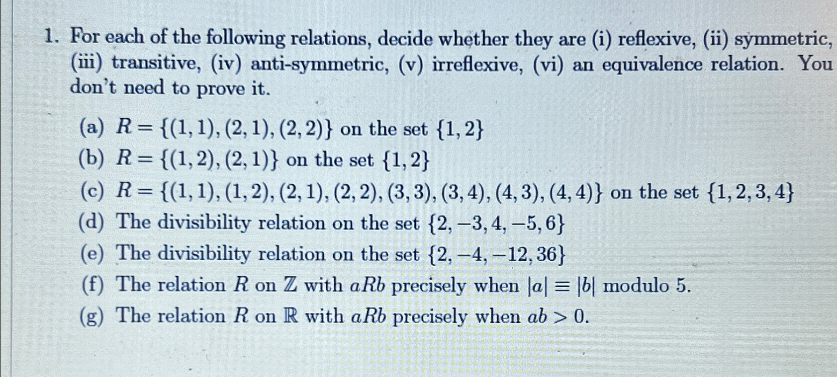 For each of the following relations, decide whether | Chegg.com