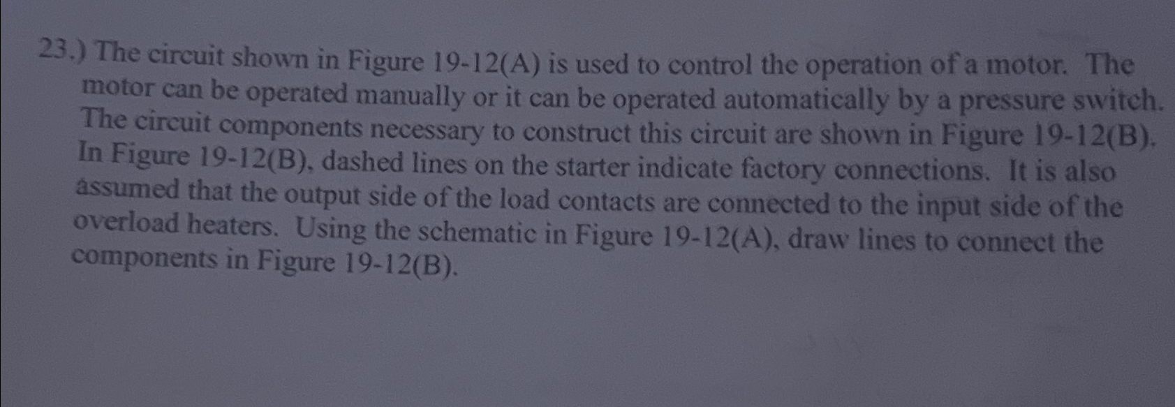 23.) ﻿The circuit shown in Figure 19-12(A) ﻿is used | Chegg.com