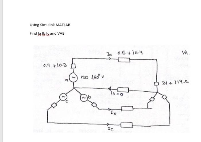 Solved Using Simulink MATLAB Find la blc and VAB la 0. G + | Chegg.com