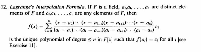 Solved 2. Lagrange's Interpolation Formula. If F is a field, | Chegg.com