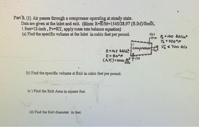 Solved Part B. (1) Air passes through a compressor operating | Chegg.com
