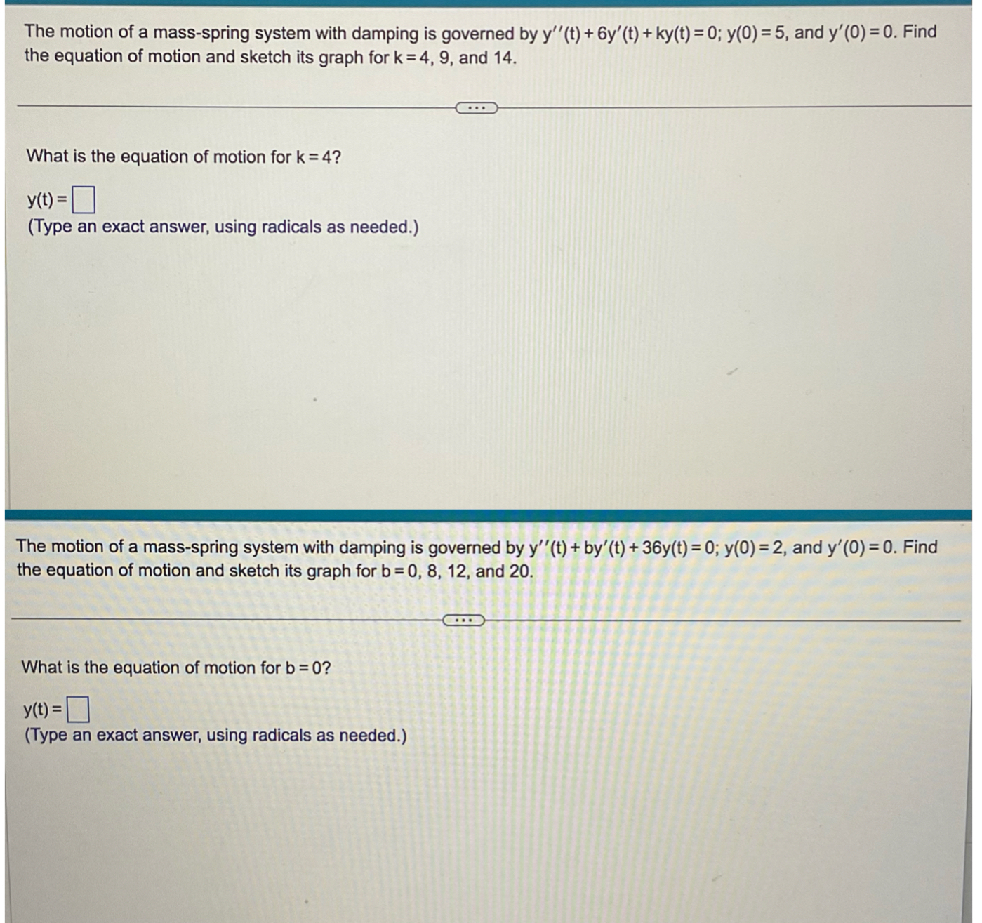 Solved The motion of a mass-spring system with damping is | Chegg.com