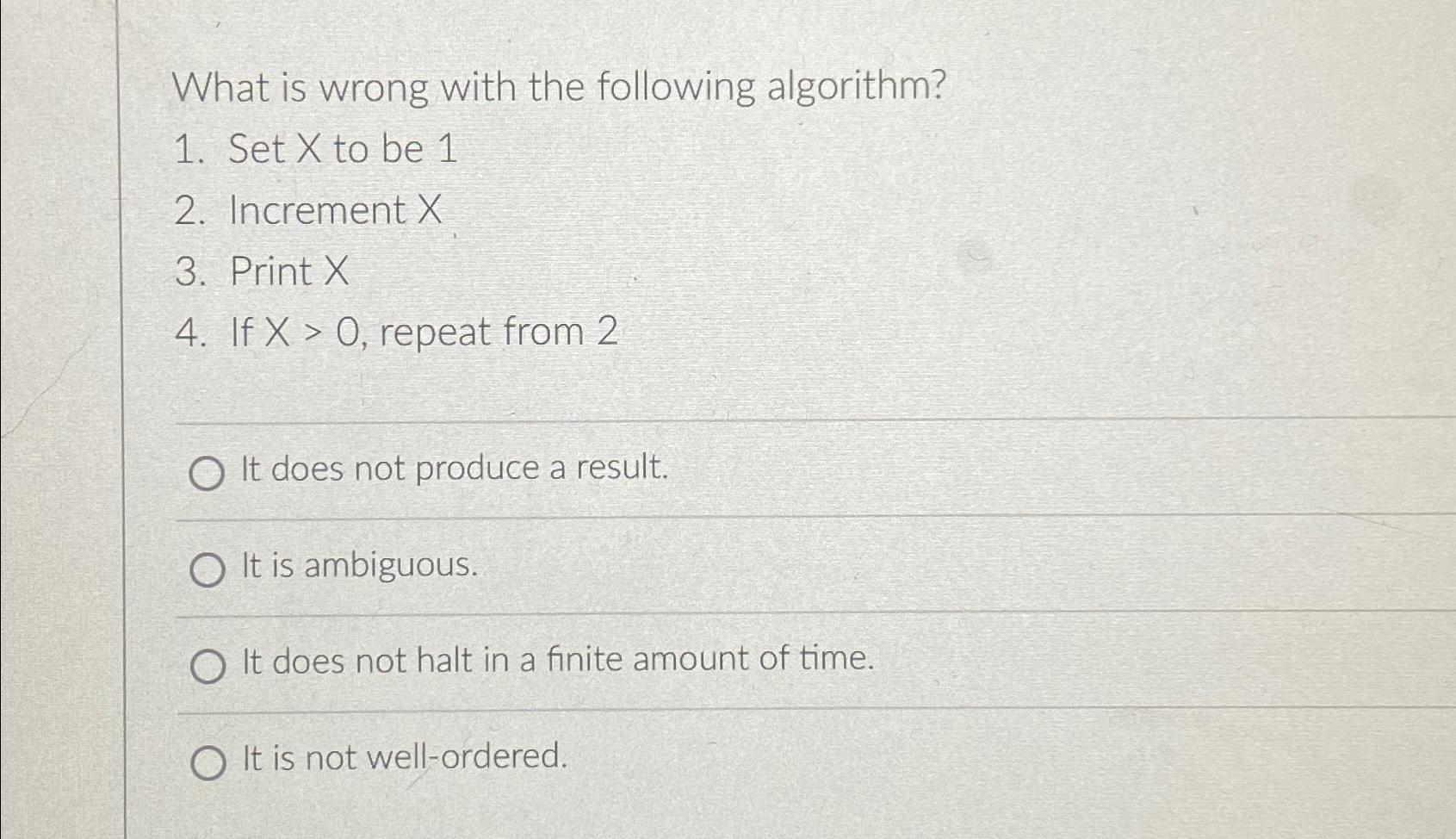 Solved What is wrong with the following algorithm?Set x ﻿to | Chegg.com