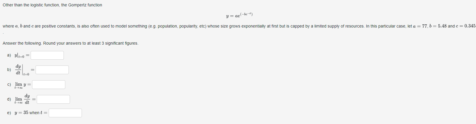 Solved Other than the logistic function, the Gompertz | Chegg.com