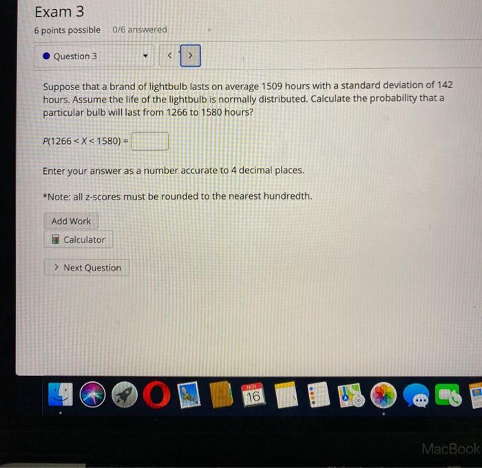 Solved Exam 3 6 points possible 0/6 answered Question 3 | Chegg.com