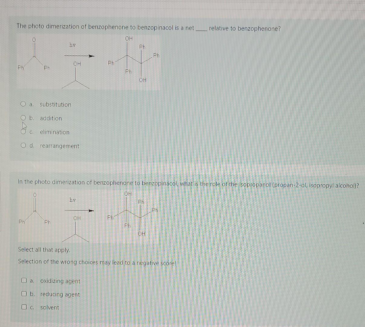 Solved The photo dimerization of benzophenone to | Chegg.com