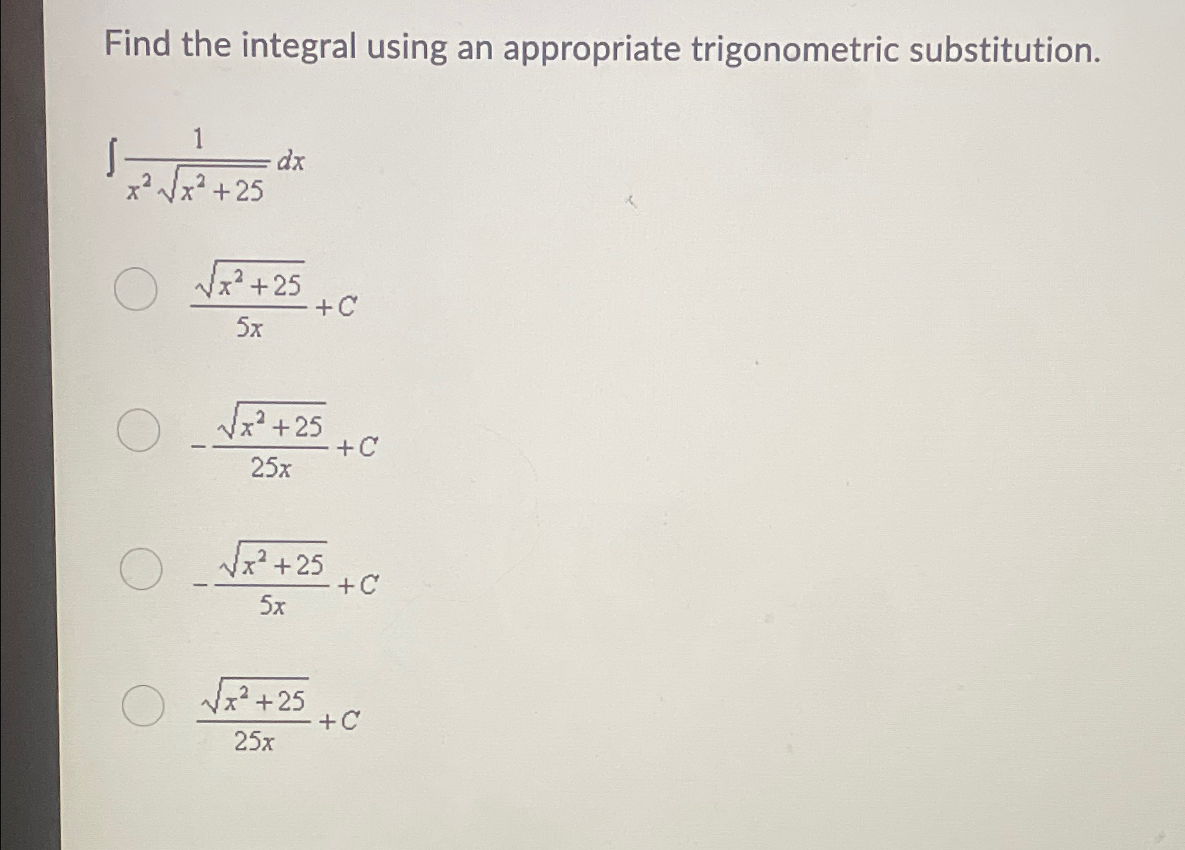 Solved Find the integral using an appropriate trigonometric | Chegg.com