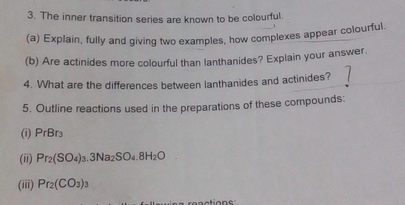 3. The inner transition series are known to be | Chegg.com