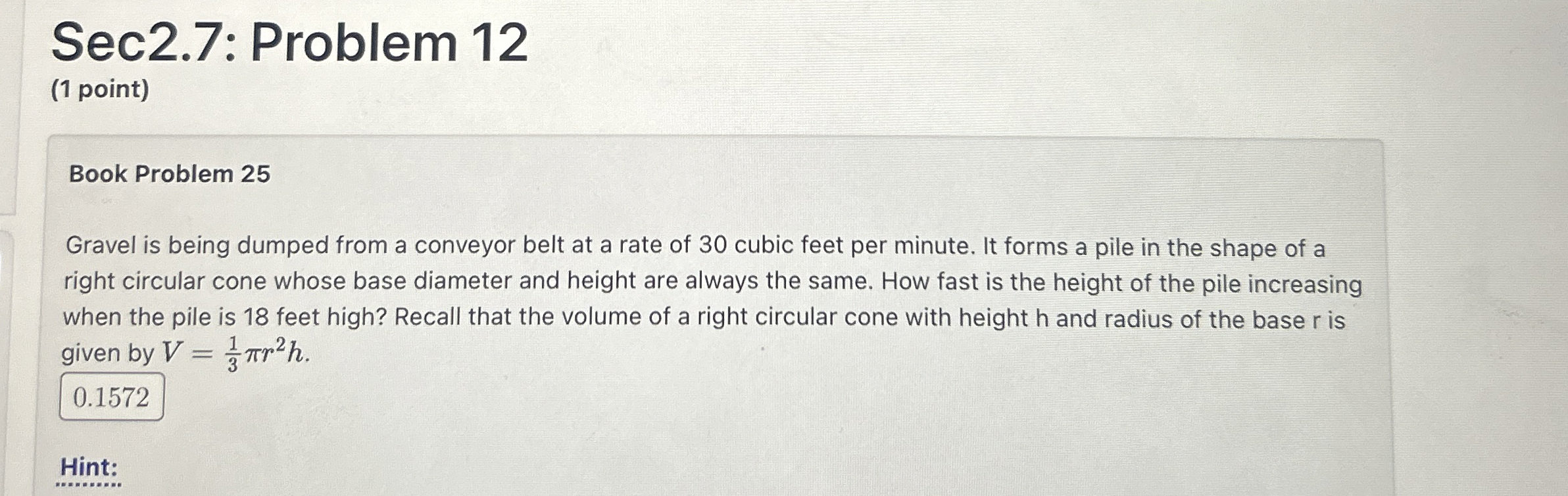 Solved Sec2.7: Problem 12(1 ﻿point)Book Problem 25Gravel is | Chegg.com