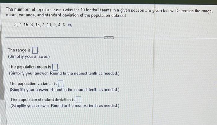 Solved The numbers of regular season wins for 10 football | Chegg.com
