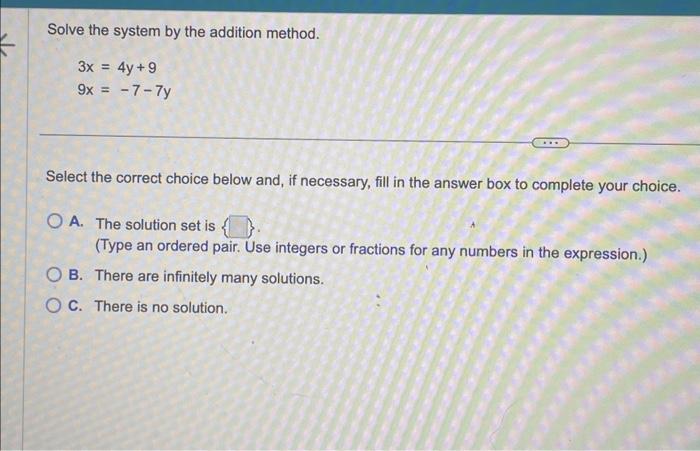 Solved Solve the system by the addition method. | Chegg.com