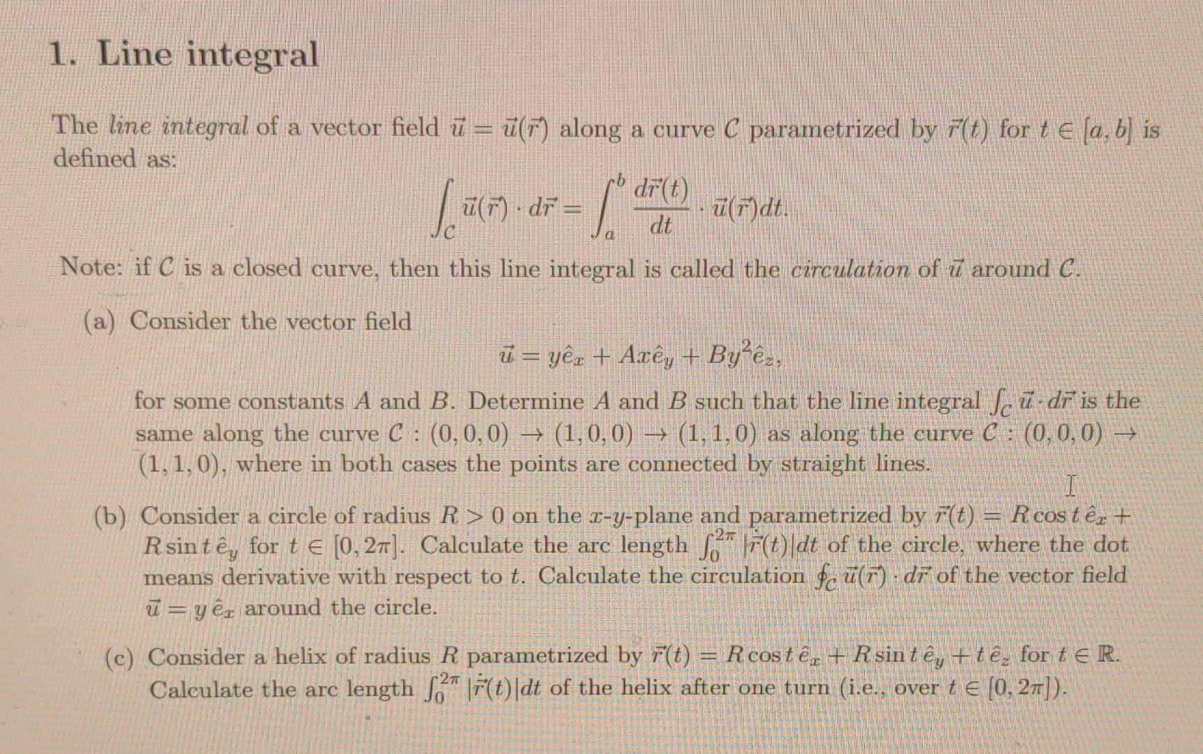 Solved The line integral of a vector field u=u(r) along a | Chegg.com