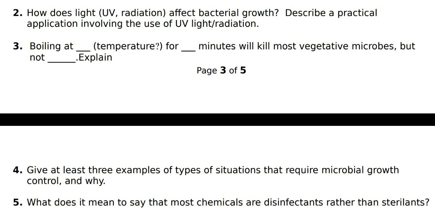 Solved 2. How does light (UV, radiation) affect bacterial | Chegg.com