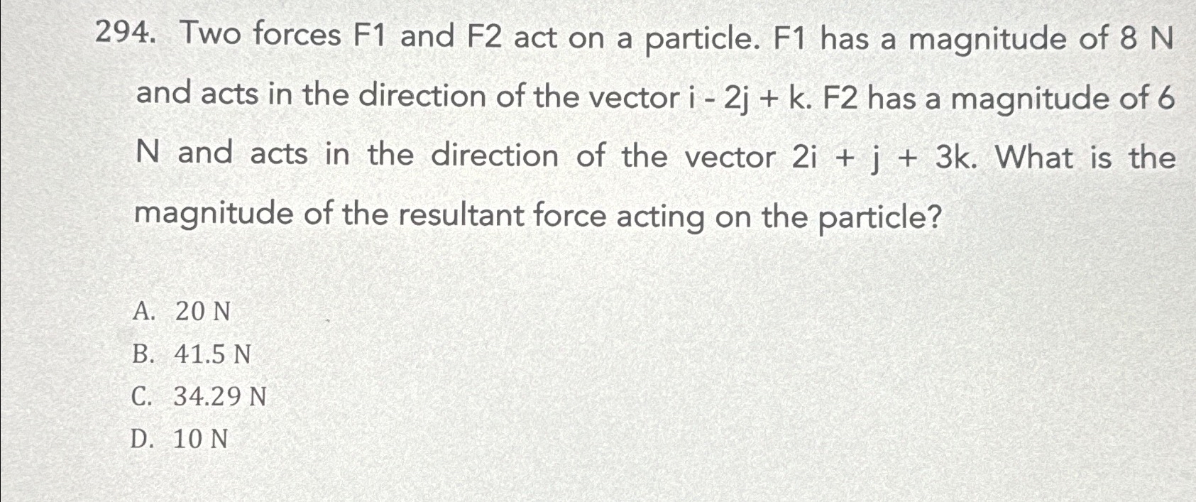 Solved Two forces F1 ﻿and F2 ﻿act on a particle. F1 ﻿has a | Chegg.com
