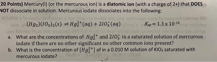 Solved 20 Points) Mercury(I) (or the mercurous ion) is a | Chegg.com