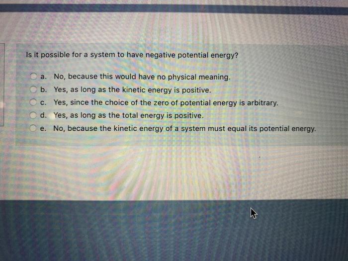 Solved Is it possible for a system to have negative | Chegg.com