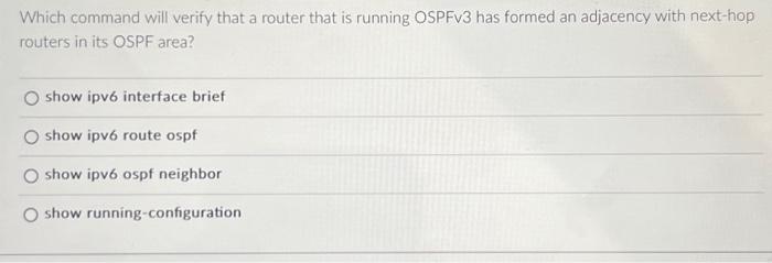Solved Which command will verify that a router that is | Chegg.com