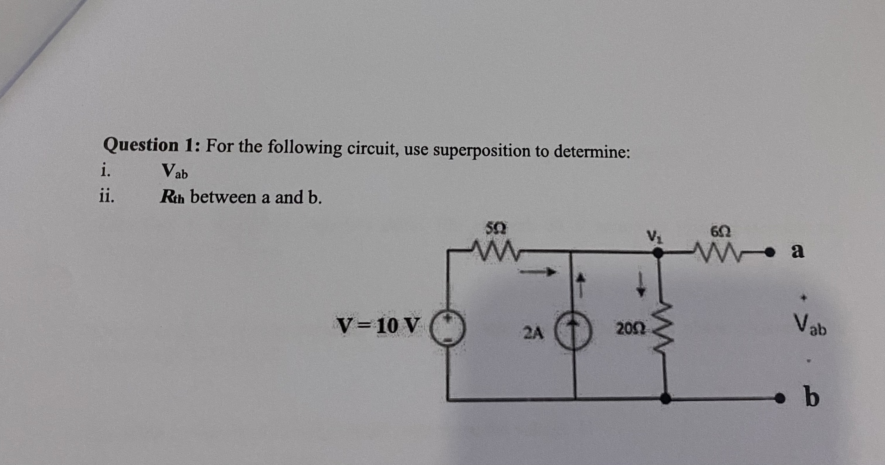 Solved Question 1: For the following circuit, use | Chegg.com