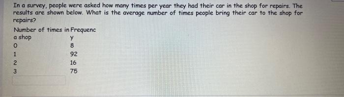 Solved In a survey. people were asked how many times per | Chegg.com