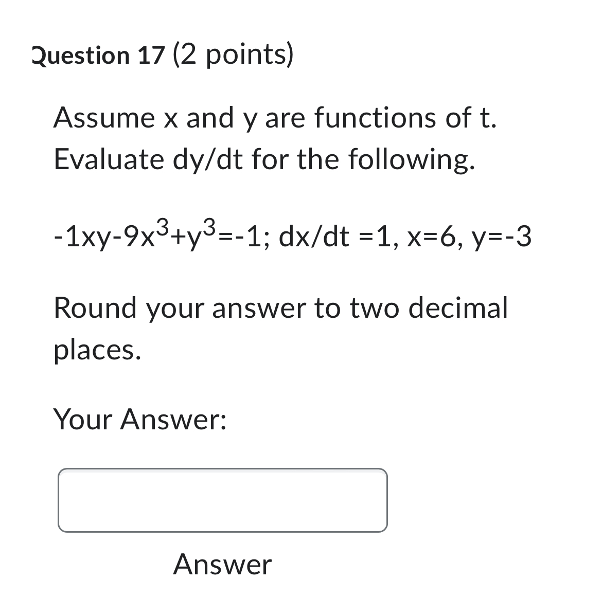 Solved Question 17 (2 ﻿points)Assume x ﻿and y ﻿are functions | Chegg.com