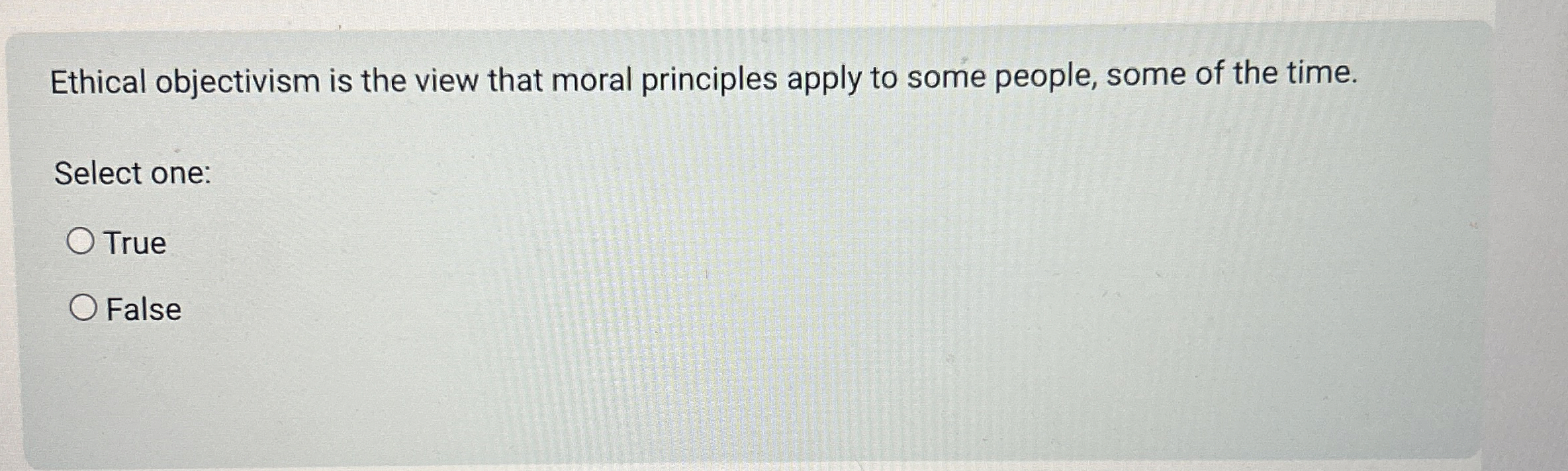 Solved Ethical objectivism is the view that moral principles | Chegg.com