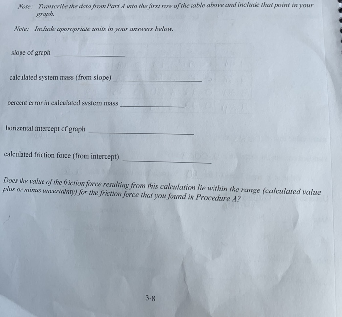 Note: Transcribe the data from Part A into the first | Chegg.com