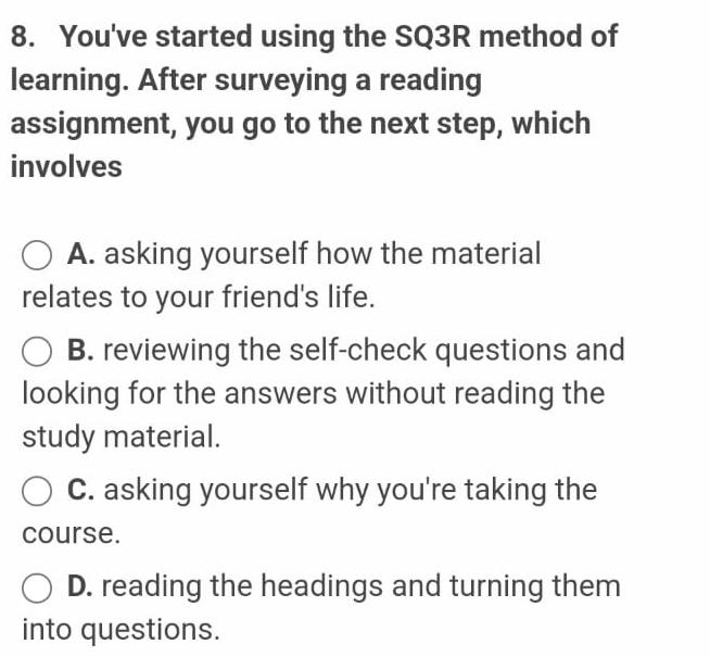 Solved You've started using the SQ3R method of learning. | Chegg.com