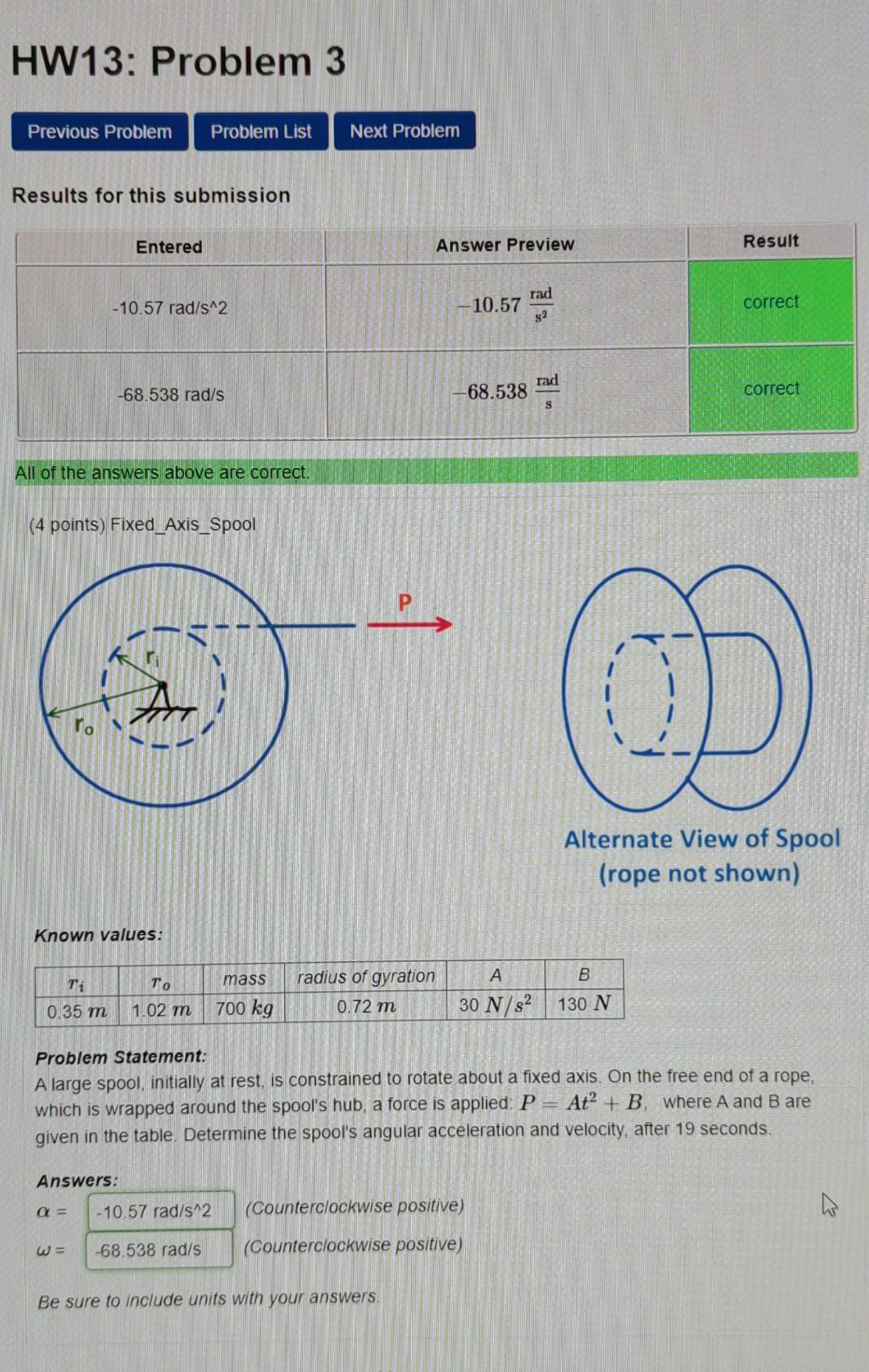 Solved HW13: Problem 3 Previous Problem Problem List Next | Chegg.com Solved HW13: Problem 3 Previous Problem Problem List Next | Chegg.com