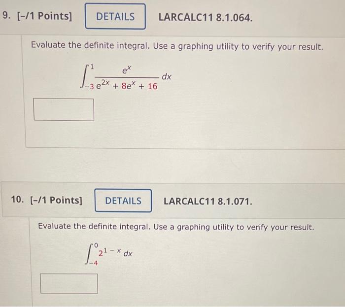 Solved Evaluate the definite integral. Use a graphing | Chegg.com