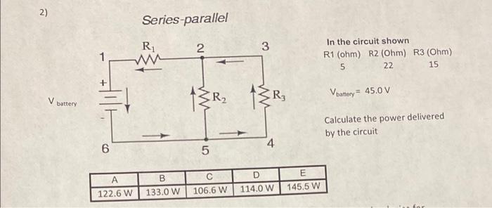 Solved Series-parallel In the circuit shown R1(ohm)5 | Chegg.com