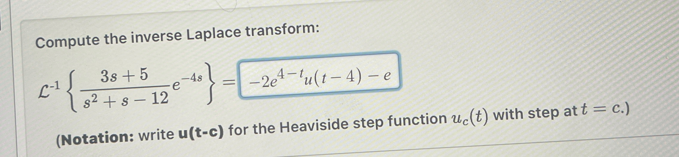 Compute the inverse Laplace | Chegg.com