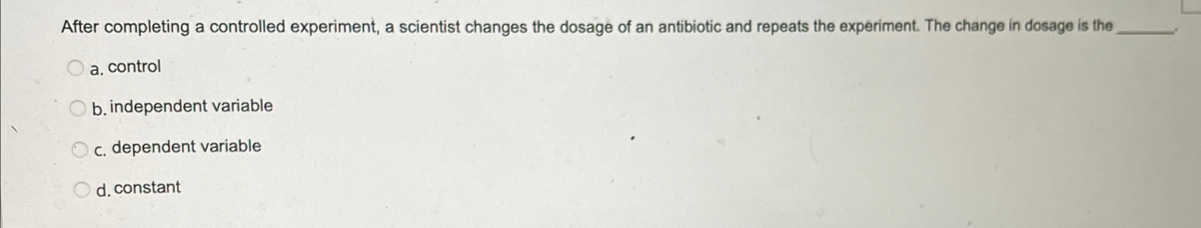 Solved After completing a controlled experiment, a scientist | Chegg.com