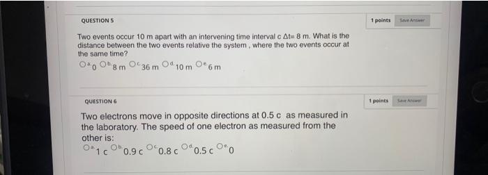 Solved Two events occur 10 m apart with an intervening time | Chegg.com