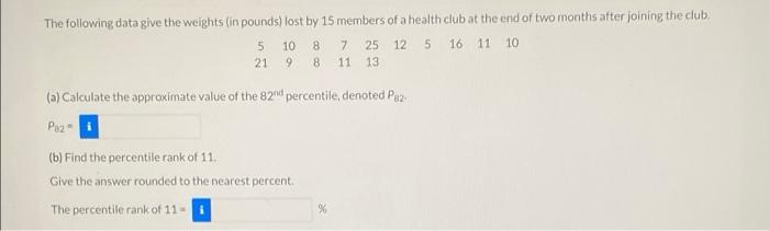 Solved 5 8 The following data give the weights (in pounds) | Chegg.com
