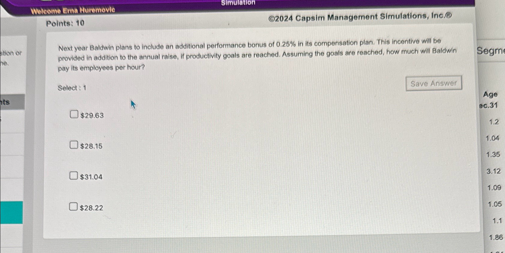 Solved Welcome Ema HuremovicPoints: 10(C)2024 ﻿Capsim | Chegg.com