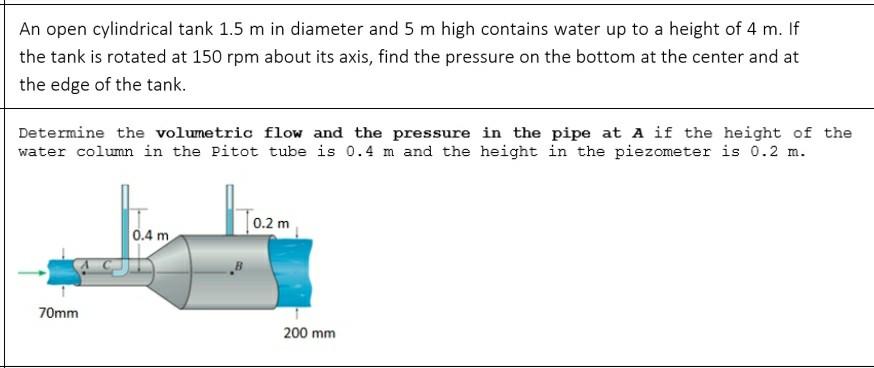 Solved An open cylindrical tank 1.5 m in diameter and 5 m | Chegg.com